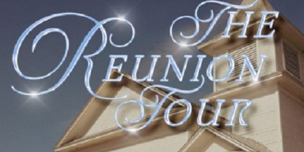 The Reunion Tour - Good News Christian NewsGood News Christian News
